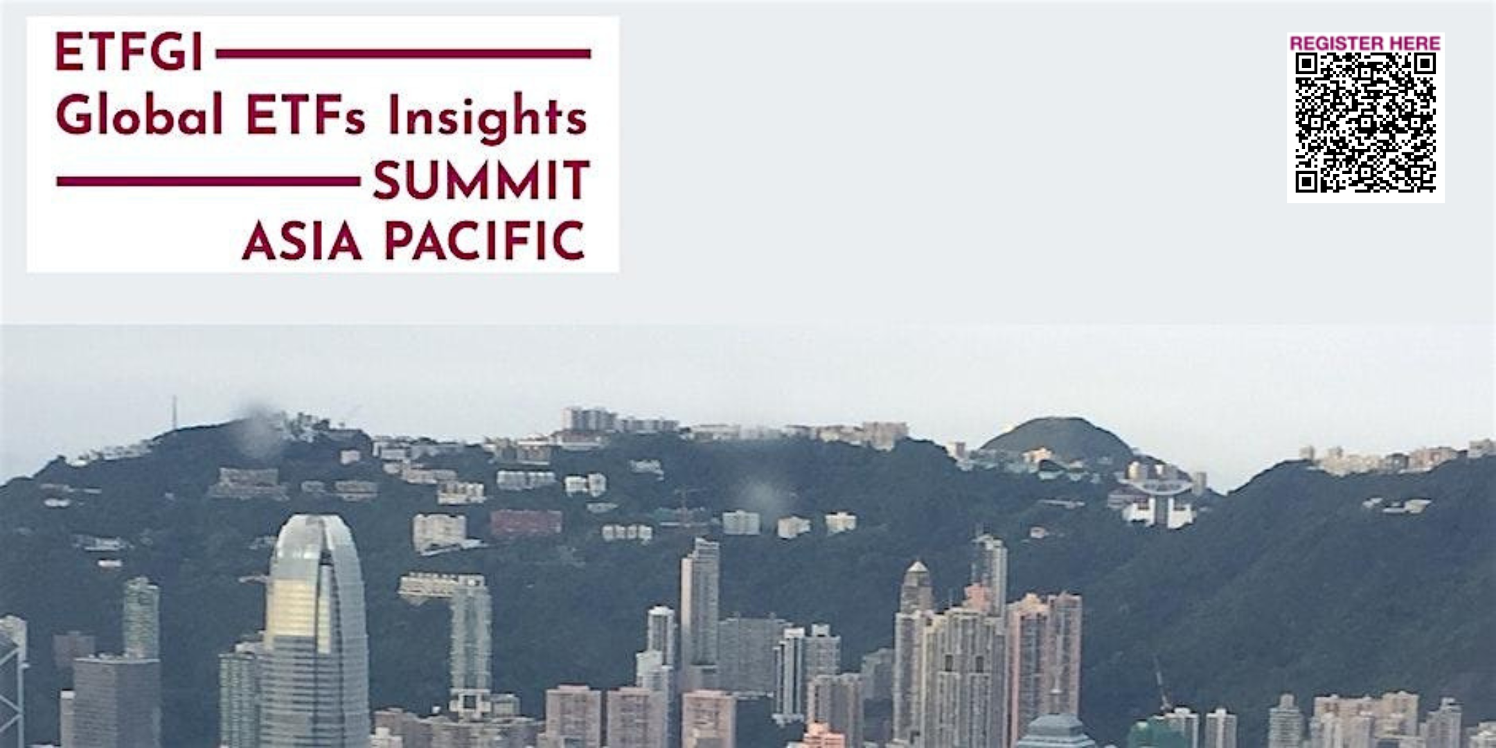 Announcing the details for the 5th Annual ETFGI Global ETFs Insights Summit - Asia Pacific in ...