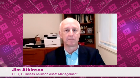 ETF TV News #68 Jim Atkinson, CEO, Guinness Atkinson Asset Management ...